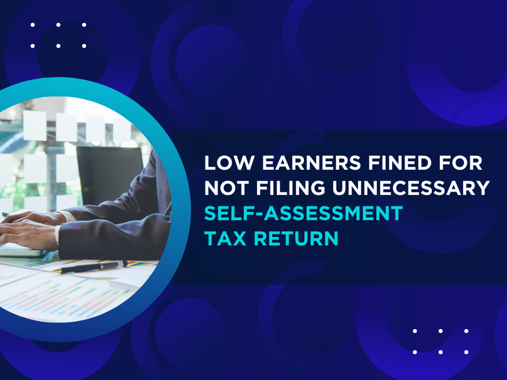 Low Earners and Self-Assessment Tax Return Fines Explained