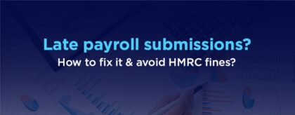 Fix Late Payroll Submissions & Avoid HMRC Fines | Outbooks UK